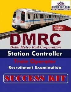 Delhi Metro | DMRC Station Controller/Train Operator (SC/TO ...